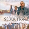 LA GRANDE SÉDUCTION (2003) - Film québécois - Cinoche.com